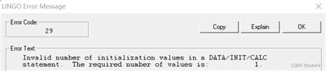 Lingo的29号错误invalid Number Of Initialization Values In A Data Initcalc Statementlingo29号错误 Csdn博客