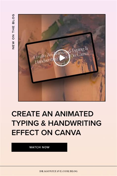 Create An Animated Typing And Handwriting Effect On Canva Dragonfly Ave