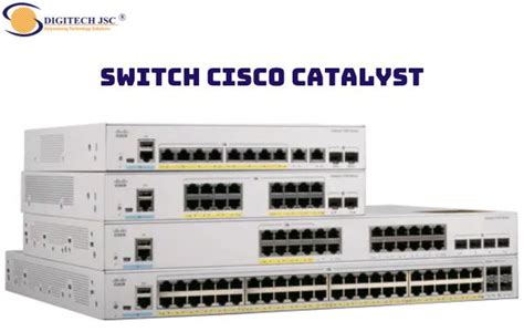 Thiết bị chia mạng Switch Cisco chính hãng giá tốt