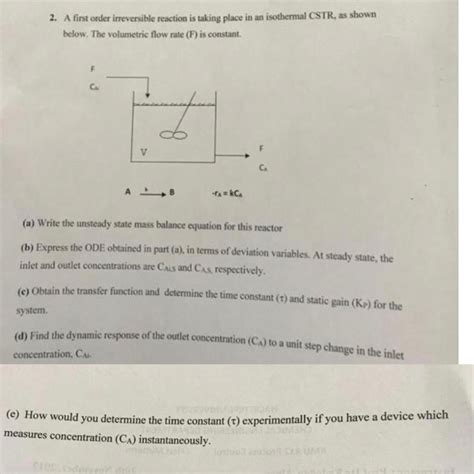 Solved 2 A First Order Irreversible Reaction Is Taking