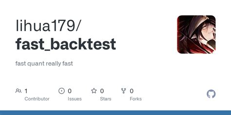 GitHub Lihua179 Fast Backtest Fast Quant Really Fast