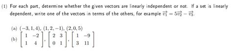 Solved 1 For Each Part Determine Whether The Given
