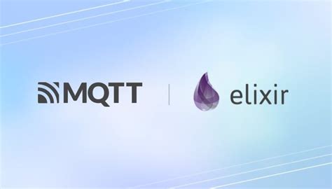 Mqtt For Elixir Relixir