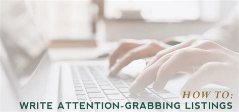 How To Write Attention Grabbing Property Listings Prime Title