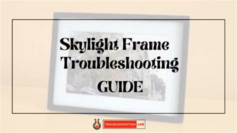 Skylight Frame Troubleshooting Quick Fixes