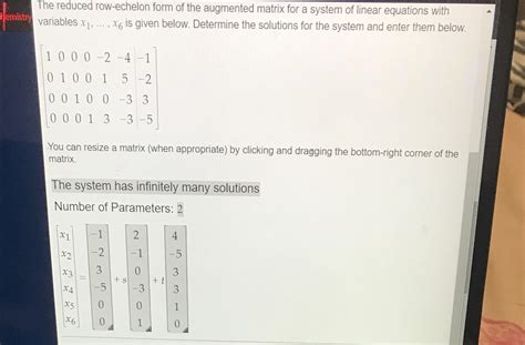 solved the reduced row echelon form of the augmented matrix