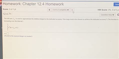 [solved] Homework Chapter 12 4 Homework Save Score 0 Of 1 Pt 5 Of 5
