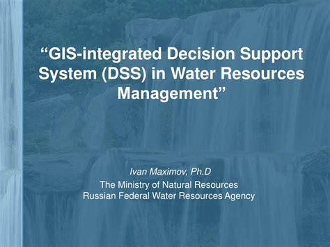 Ppt Gis Integrated Decision Support System Dss In Water Resources