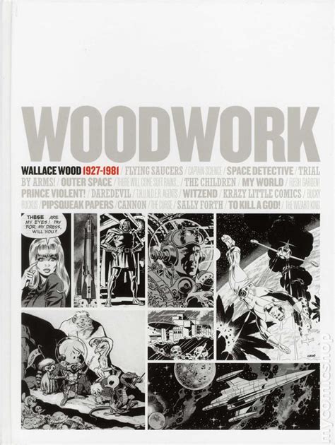 Woodwork Wallace Wood 1927 1981 Hc 2012 Idw Comic Books