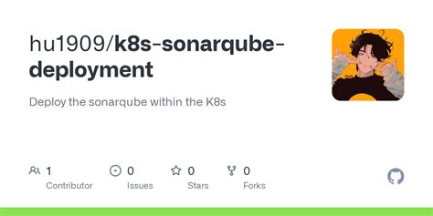 Github Hu1909k8s Sonarqube Deployment Deploy The Sonarqube Within