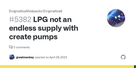 Lpg Not An Endless Supply With Create Pumps · Issue 5382 · Enigmaticamodpacksenigmatica6 · Github