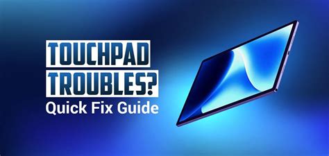 Posttitlehow To Fix The Issue Of Touchpad Gesture Not Working