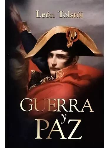 Guerra Y Paz León Tolstoi Pasta Dura Nuevo Envío Gratis Envío Gratis