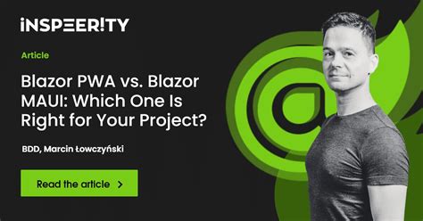 blazor pwa vs blazor maui which one is for your project