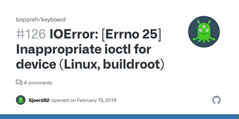 IOError Errno Inappropriate Ioctl For Device Linux Buildroot Issue Boppreh