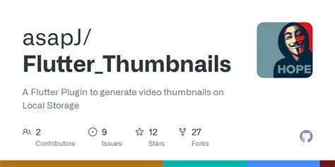 Github Asapjflutterthumbnails A Flutter Plugin To Generate Video Thumbnails On Local Storage