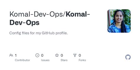 Github Komal Dev Opskomal Dev Ops Config Files For My Github Profile
