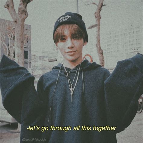 Kang Taehyun Aesthetic Quote Together Quotes Inspirational Quotes