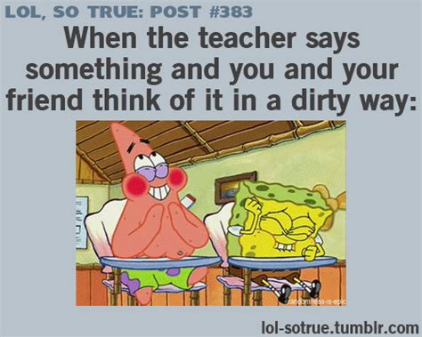 Funny Dirty Spongebob Quotes Quotesgram