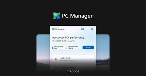 How To Install Microsoft Pc Manager To Boost Windows 11 10 Performance Mrnoob