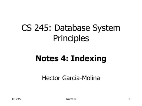 Ppt Cs 245 Database System Principles Notes 4 Indexing Powerpoint Presentation Id6164431