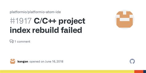 C C Project Index Rebuild Failed · Issue 1917 · Platformio Platformio Atom Ide · Github