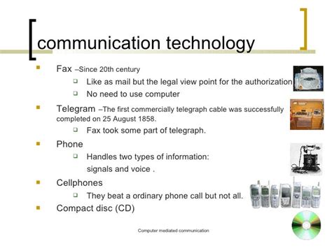 Computer Mediated Communication