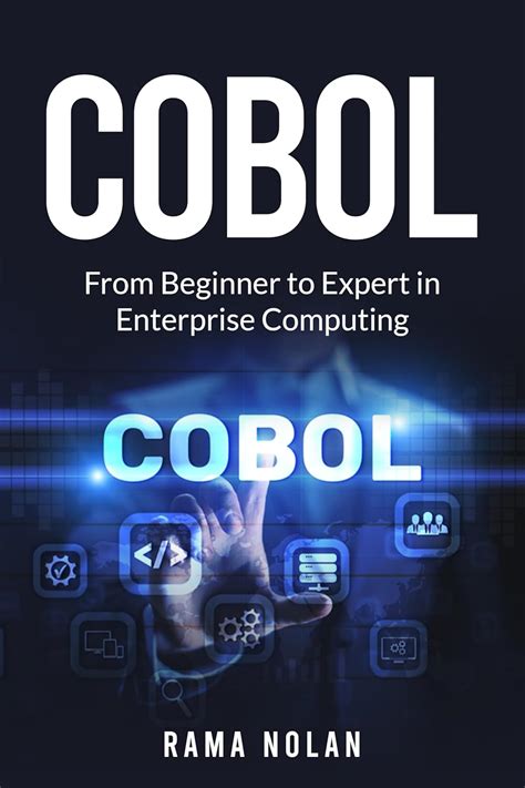 Amazon Co Jp Cobol From Beginner To Expert In Enterprise Computing Computer Programming Book
