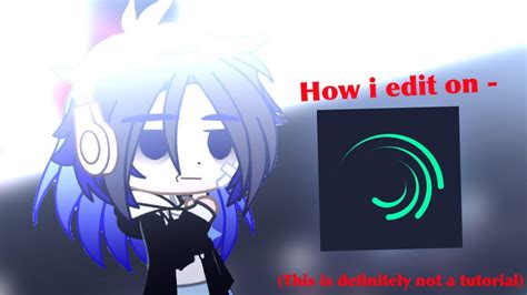 How I Edit On Alight Motion Tutorial Youtube