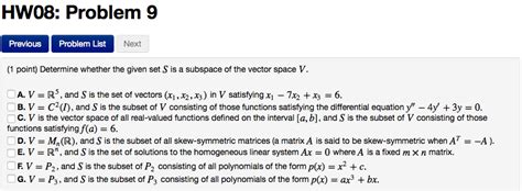 Solved Determine Whether The Given Set S Is A Subspace Of Chegg