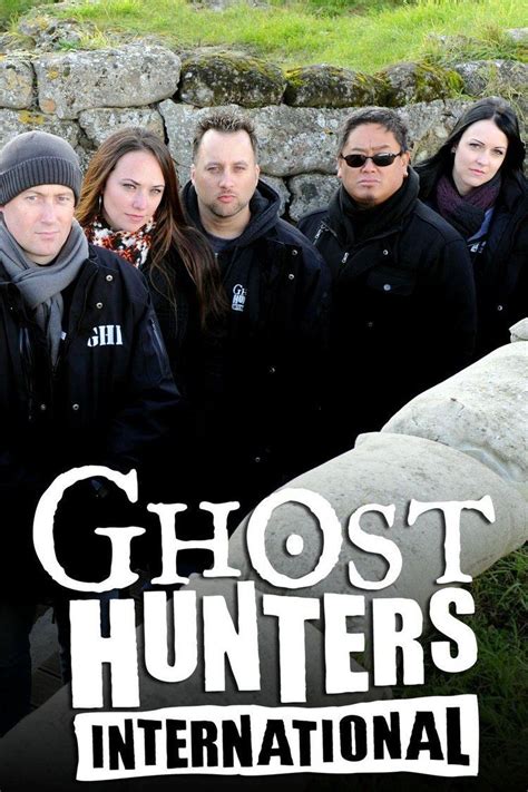 Ghost Hunters International Alchetron The Free Social Encyclopedia
