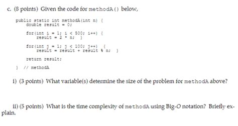 solved c 8 points given the code for methoda below