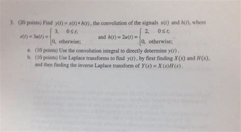 solved find y t x t h t the convolution of the