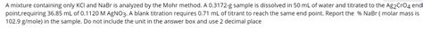 solved a mixture containing only kcl and nabr is analyzed by