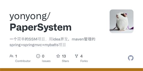 GitHub yonyong PaperSystem 一个简单的SSM项目用idea开发maven管理的spring springmvc mybatis项目
