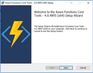 Azure Functions Core Tools Installing Azure Functions Core Tools