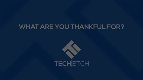 tech etch on linkedin tech etch 2021 thanksgiving