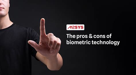 Biometric Technology Pros And Cons Explained Biometric Technology