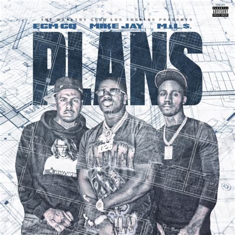 Stream Plans Mike J X Gq X Mills By Mike Jay Listen Online For Free