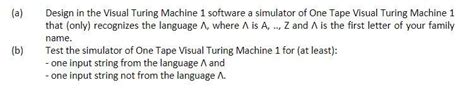 Solved A Design In The Visual Turing Machine 1 Software