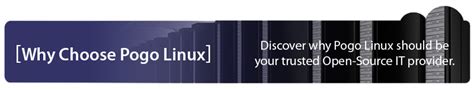 Why Choose Pogo Linux Pogo Linux Inc