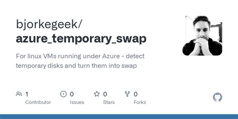 Github Bjorkegeek Azure Temporary Swap For Linux Vms Running Under