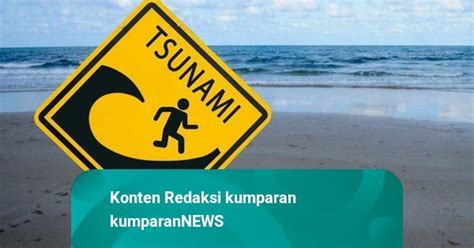 Tsunami Setinggi 1 Meter Terjang Sejumlah Pantai Di Jepang Usai Gempa 7