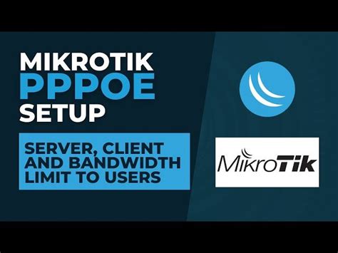 Free Video Mikrotik Pppoe Setup Server Client And Bandwidth Limit Configuration From Just
