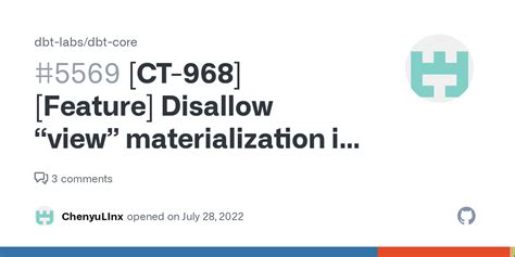 Ct 968 Feature Disallow “view” Materialization If Python · Issue