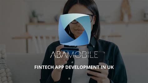 Fintech App Development In Uk Abamobile