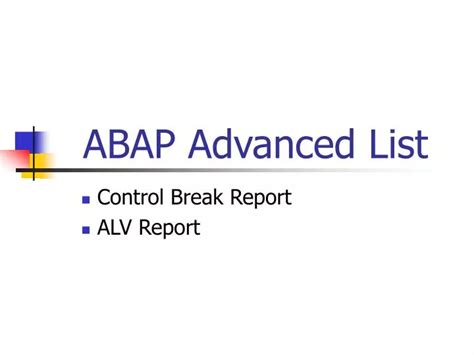 PPT ABAP Advanced List PowerPoint Presentation Free Download ID