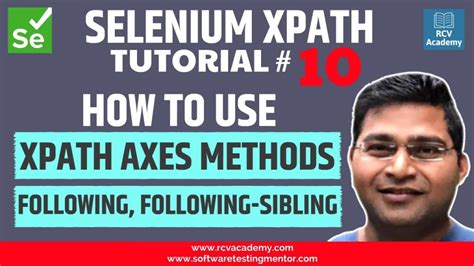 Selenium Xpath Tutorial 10 Xpath Axes Following Following Sibling
