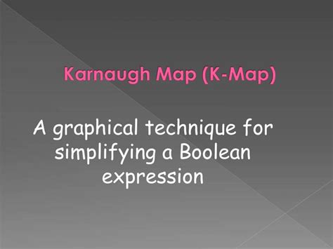 Karnaugh Maps PowerPoint Slides LearnPick India