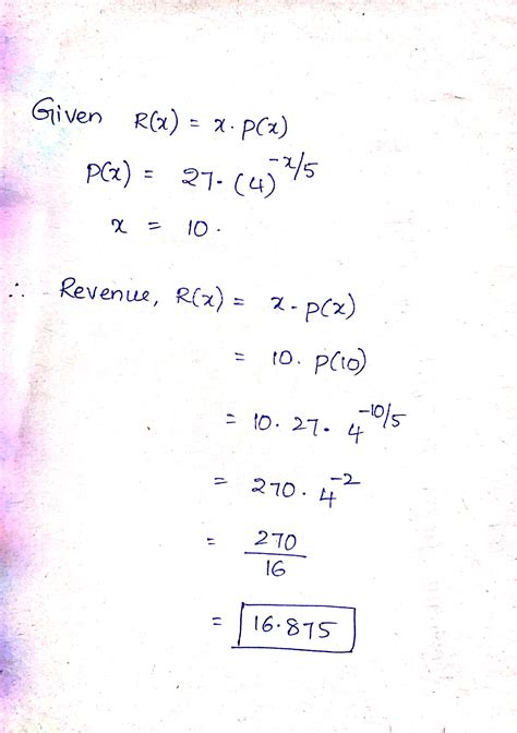[solved] The Revenue Function Is Given By R X X P X Dollars Where
